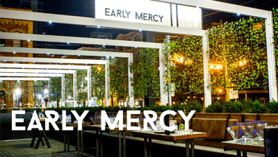 EarlyMercyPatio | Clubs In Toronto