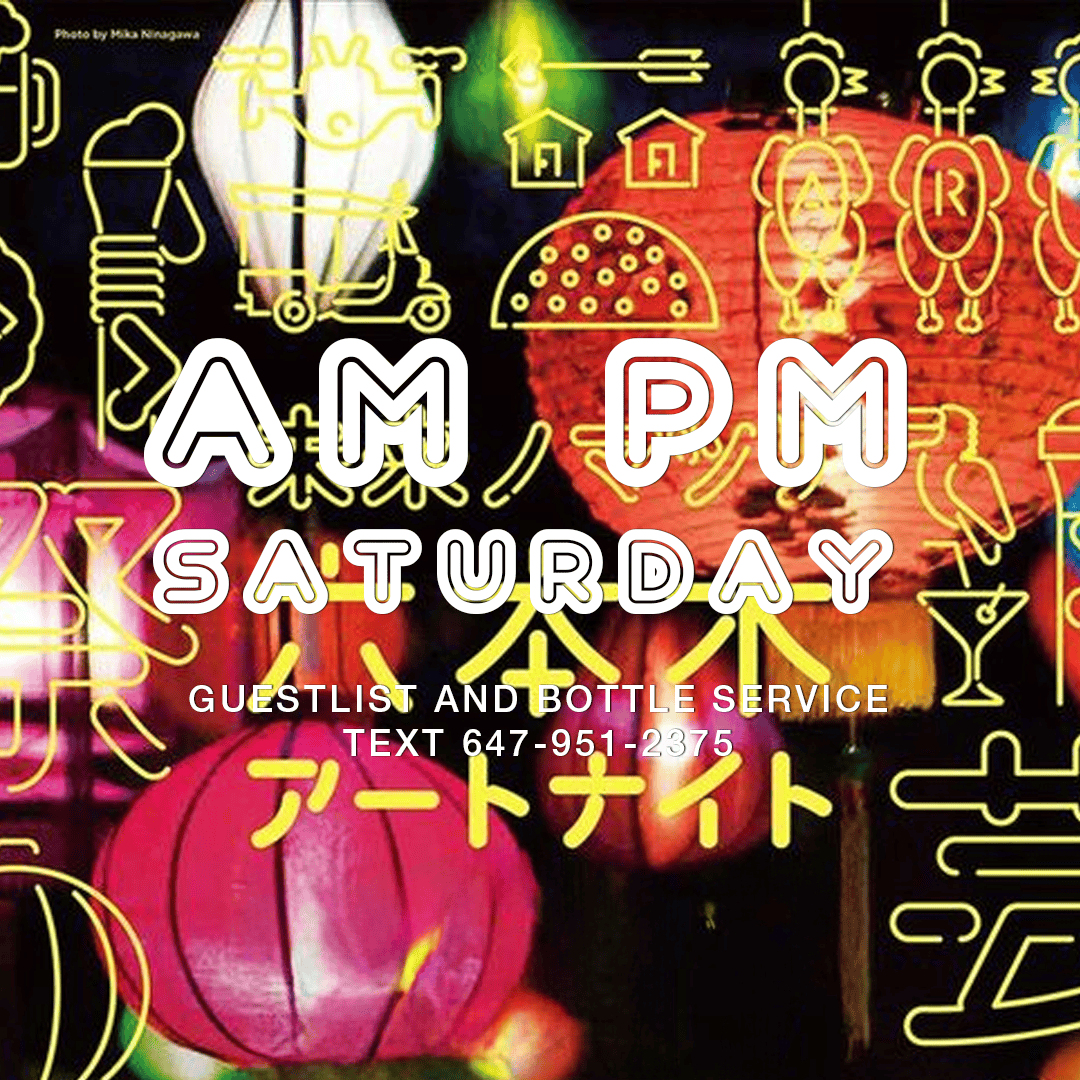 AMPM Toronto | FREE Guestlist & Information | Top Toronto Clubs